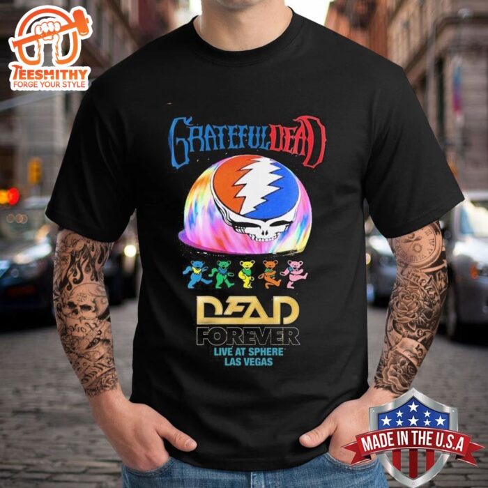 Official Grateful Dead Las Vegas Live At Sphere Shirt - Teesmithy