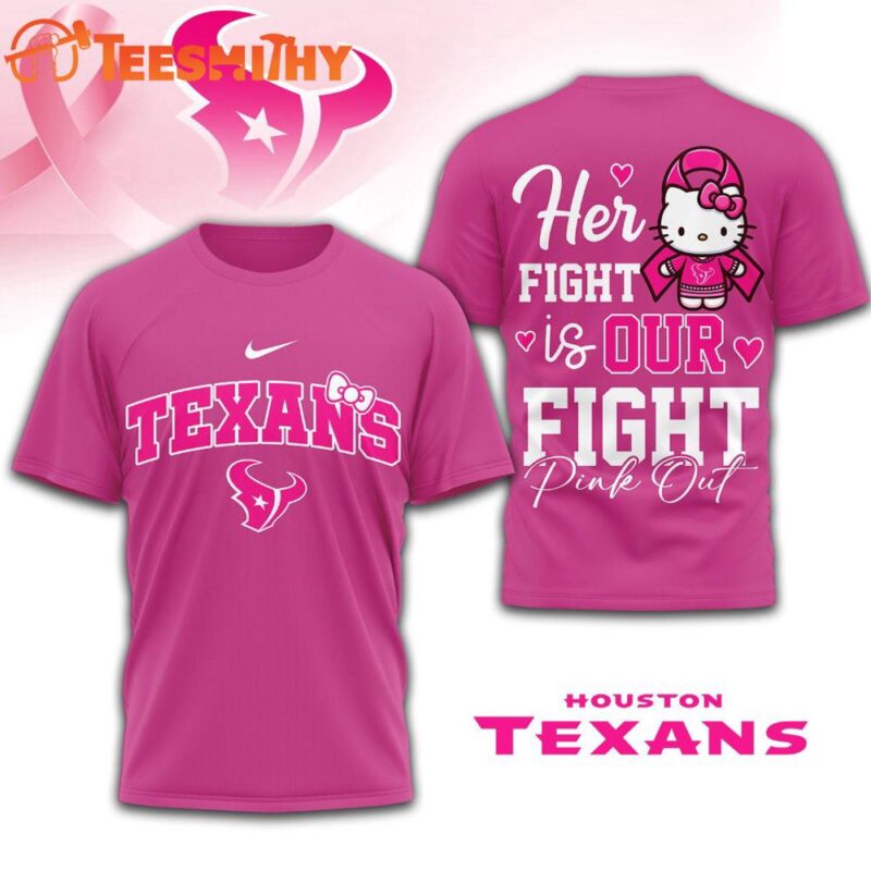 Houston Texans NFL Her Fight Is Our Fight x Hello Kitty 3D Shirt ...